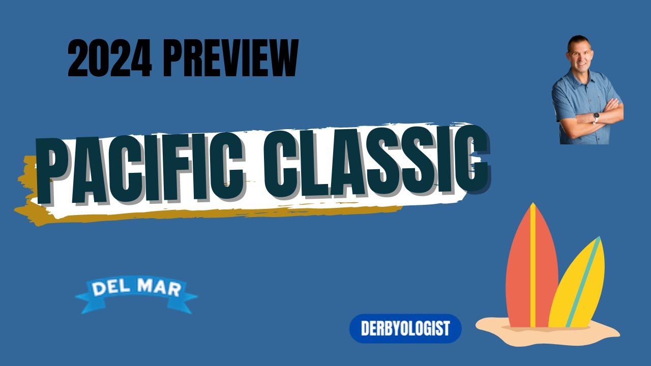 Pacific Classic Preview 2024 Del Mar - YouTube