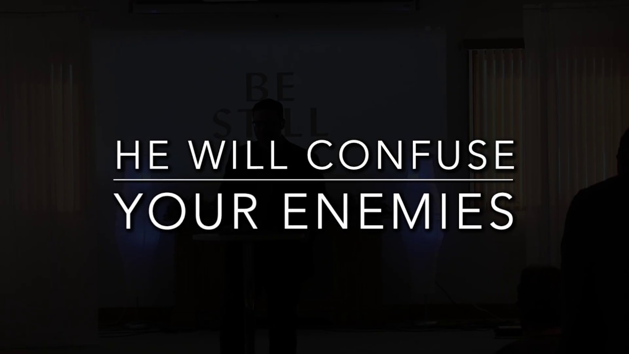 He will confuse your enemies - YouTube