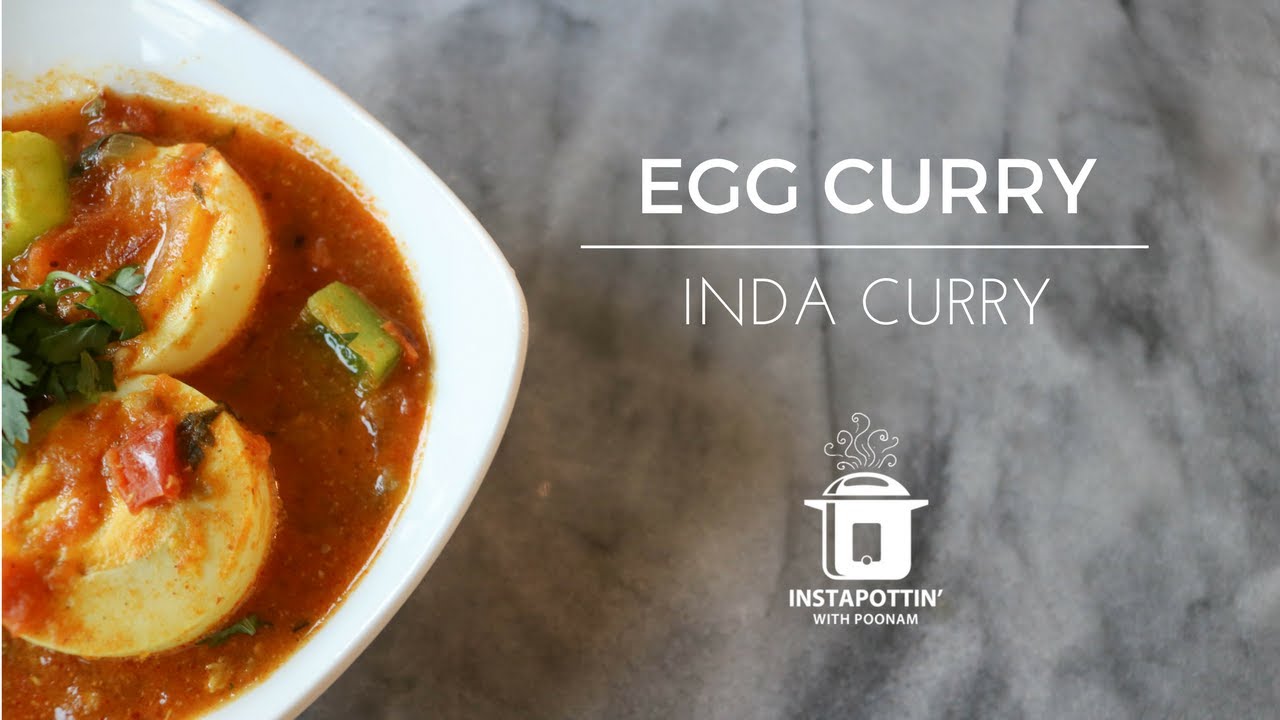 Egg Curry | Inda Curry in the Instant Pot | Episode 008 - YouTube