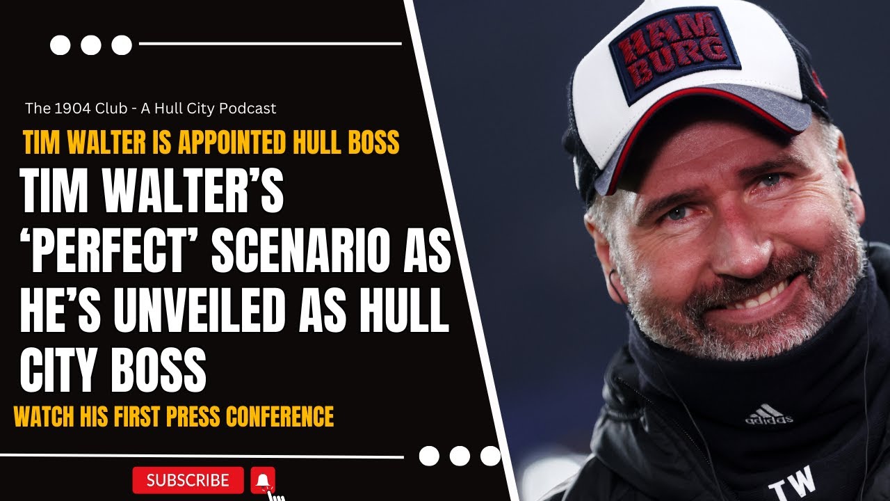 Tim Walter's FIRST WORDS as Hull City boss as he explains the 'PERFECT ...