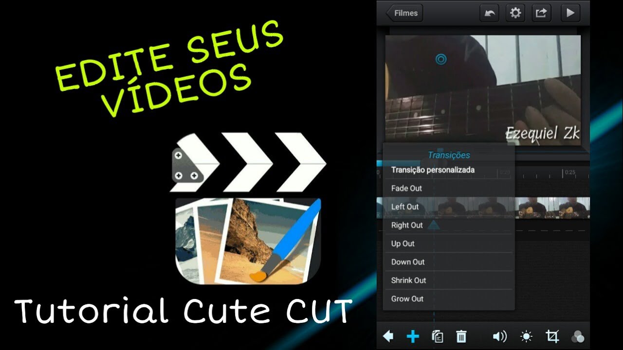 Como editar vídeos no Cute CUT - Tutorial + Dicas • Ezequiel Zk - YouTube