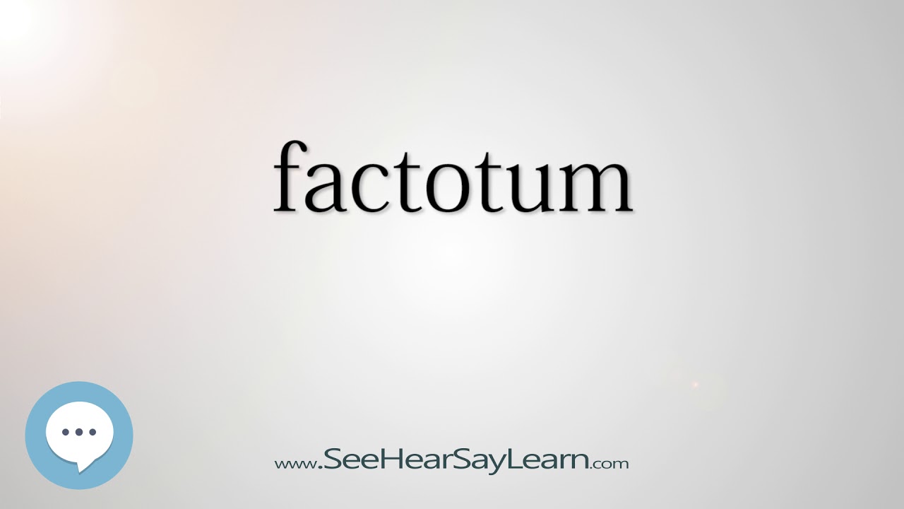 factotum - Smart & Obscure English Words Defined 🗣🔊 - YouTube