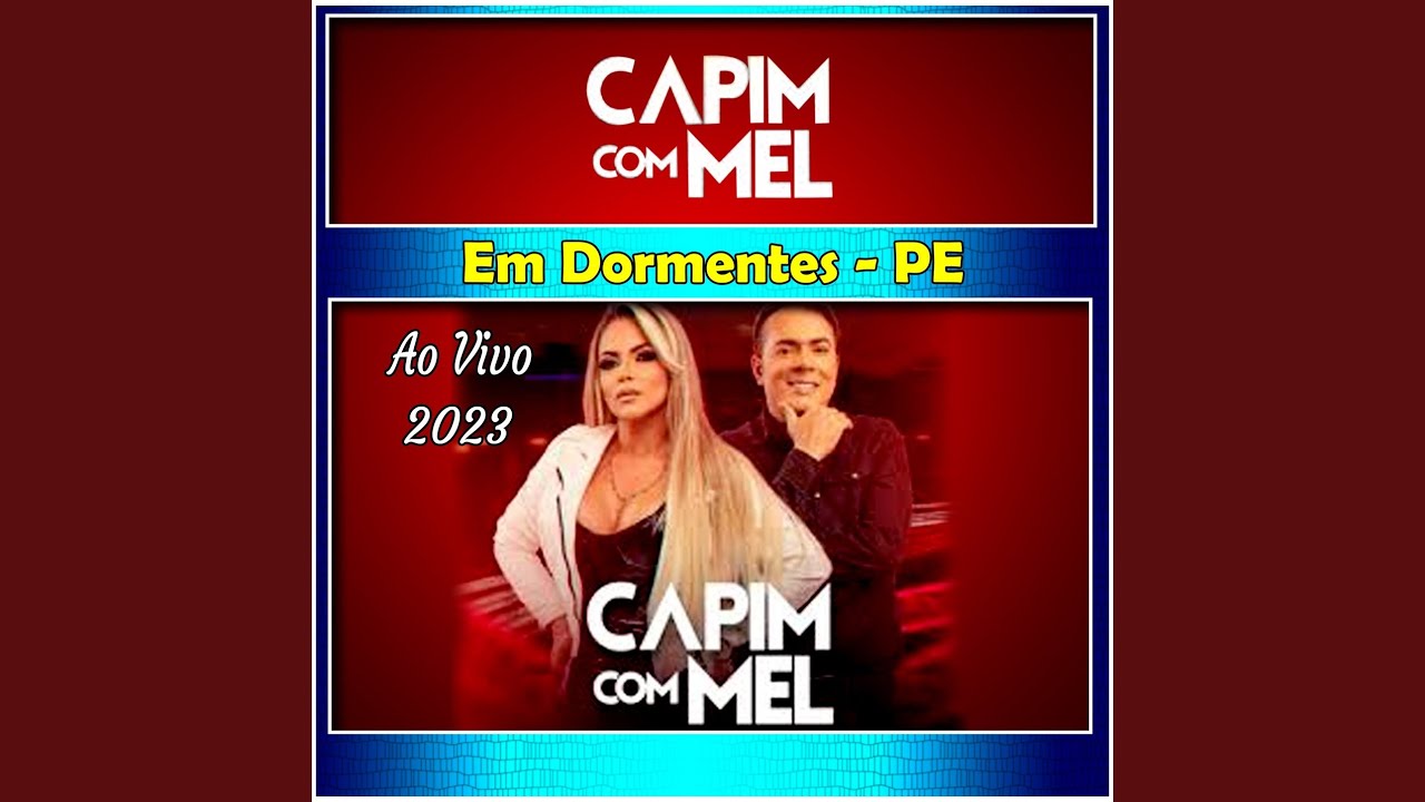 Anjo lindo - Ao Vivo - Capim com Mel: Song Lyrics, Music Videos & Concerts