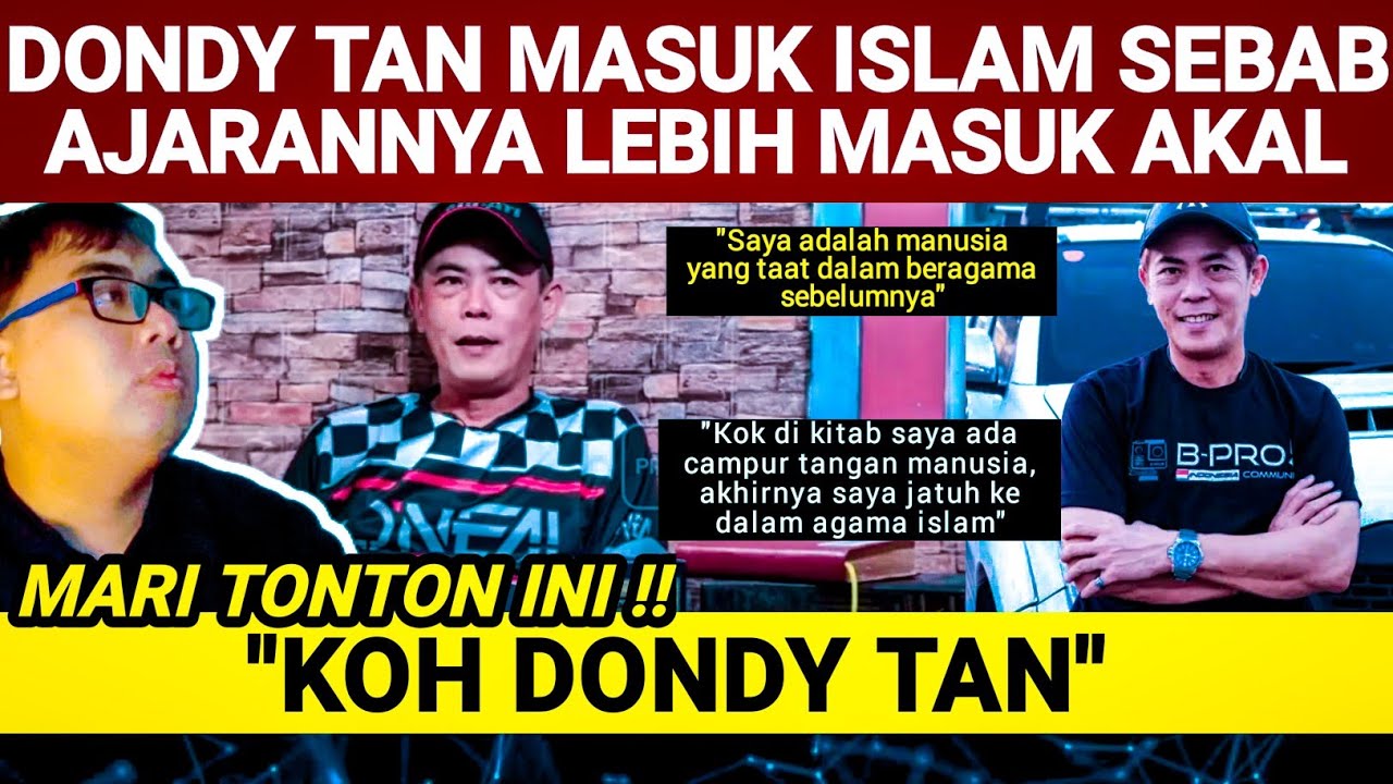 KISAH MUALAF KOH DONDY TAN MEMELUK AGAMA ISLAM - YouTube
