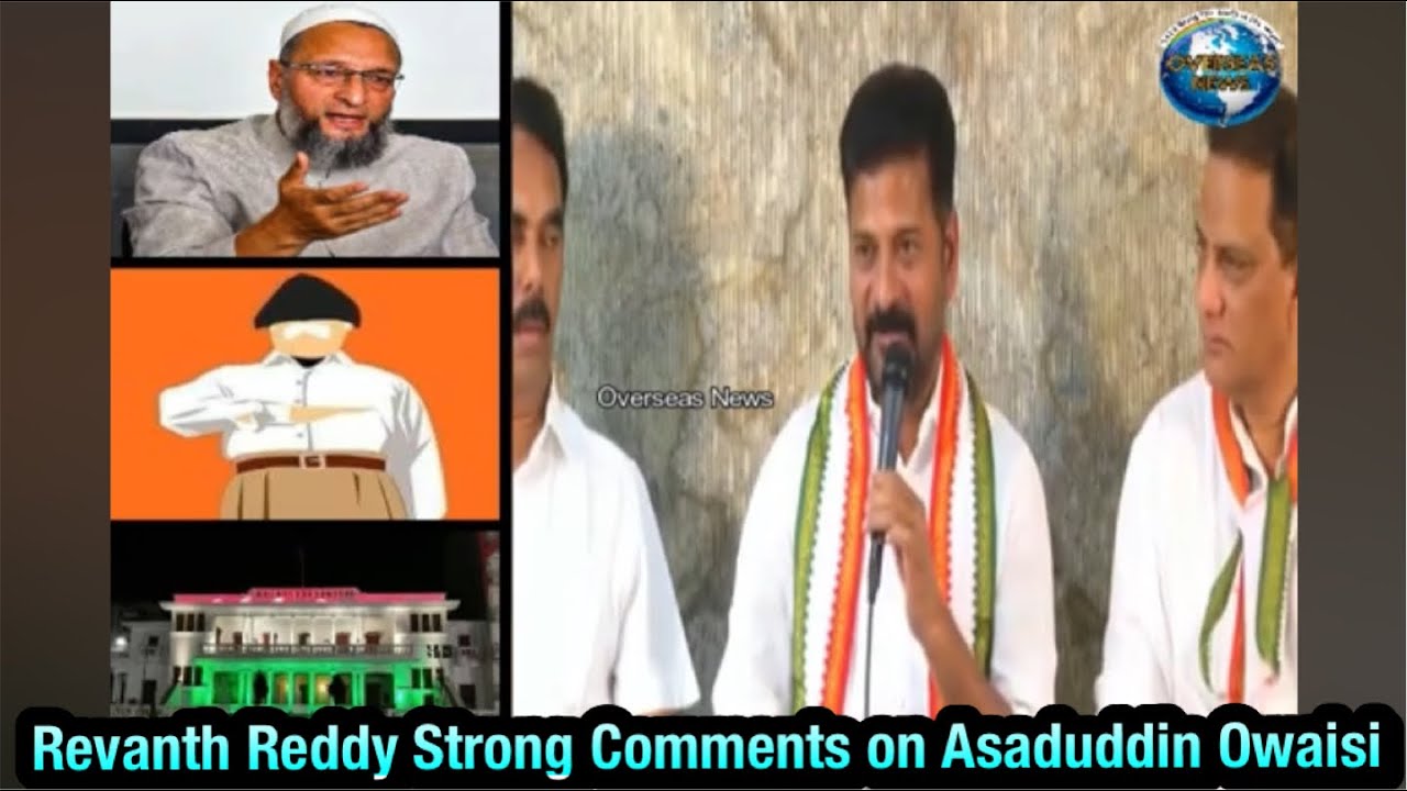 Congress Revanth Reddy Slams Asaduddin Owaisi Over RSS Khaki Chaddi ...