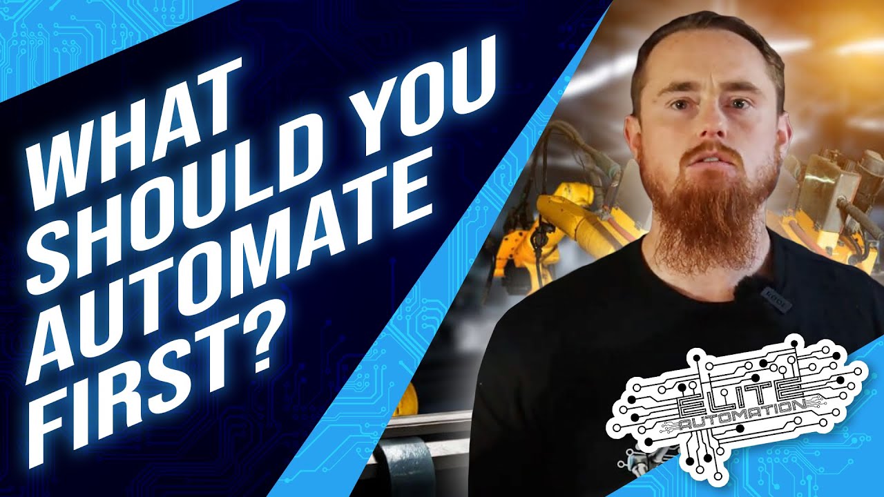 What Should You Automate First? - YouTube