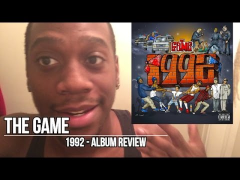 The Game "1992" Album Review - YouTube