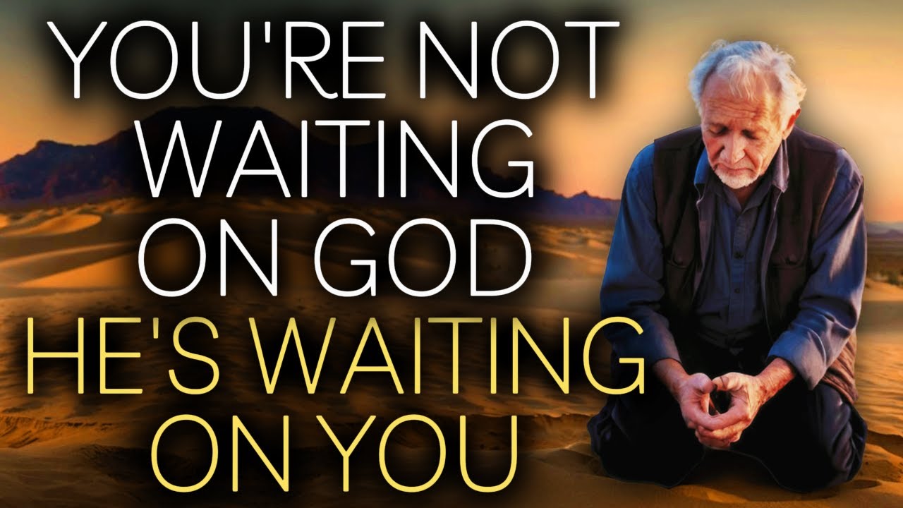 You’re Not Waiting on God—He’s Waiting on You! Christian Reflection ...