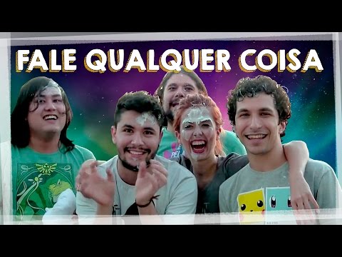 DESAFIO FALE QUALQUER COISA