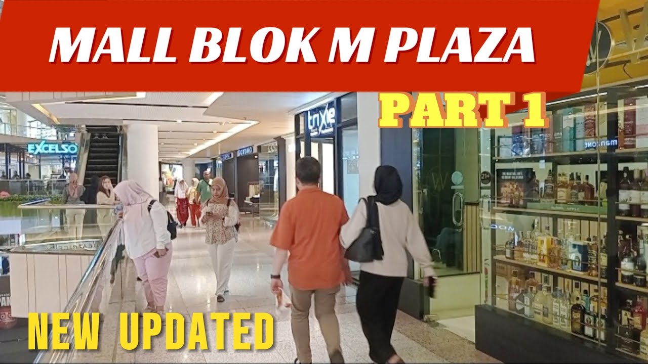 Jalan Jalan ke Mall Blok M Plaza (Part 1)#malljakarta#shoppingcenter# ...