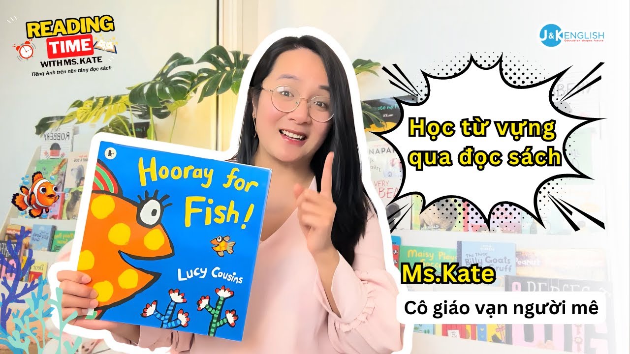 Đọc sách Hooray Fish - Reading time with Ms.Kate - YouTube