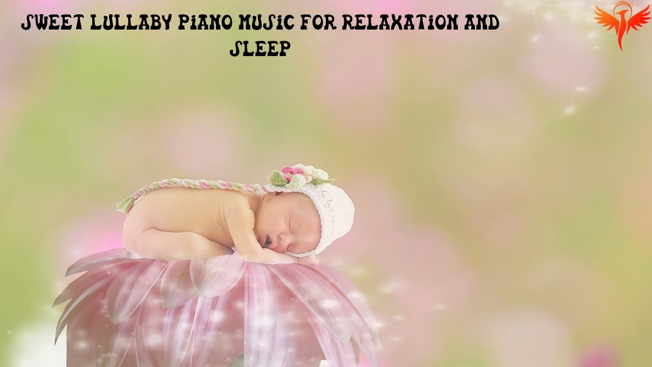Sweet lullaby piano music for relaxation and sleep - YouTube