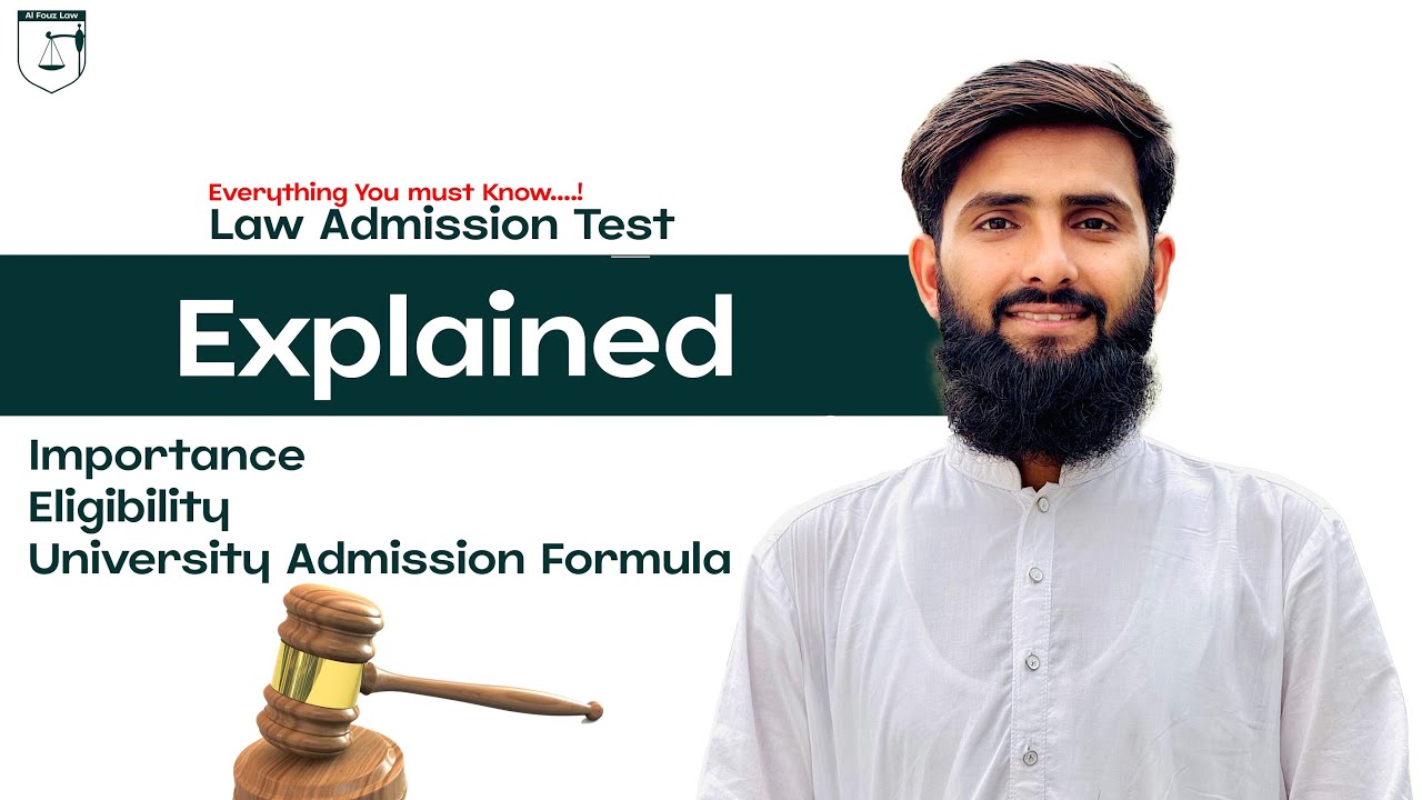 Law Admission Test Explained: Importance, Eligibility & University ...