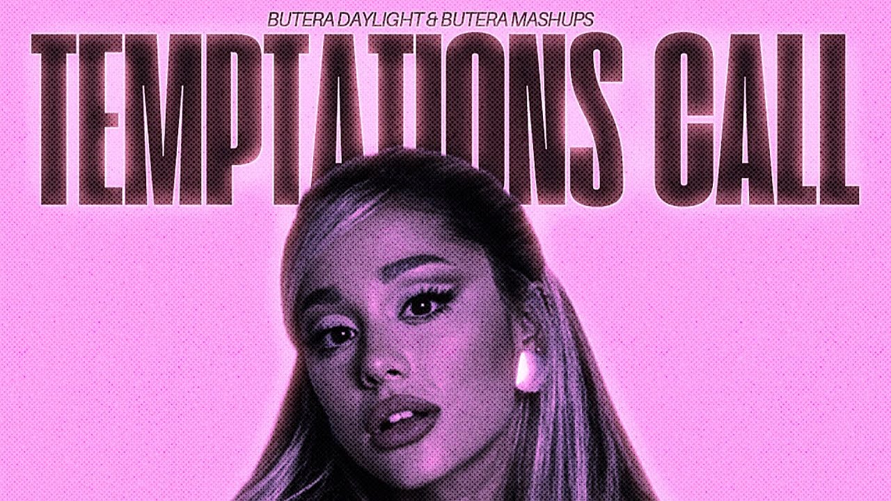 Ariana Grande - temptations call (Official audio) | Butera Daylight ...