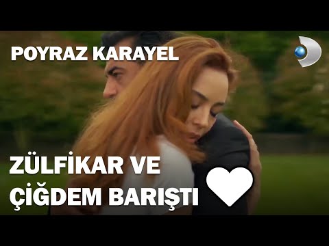 Zülfikar ve Çiğdem Barıştı! - Poyraz Karayel 21.Bölüm