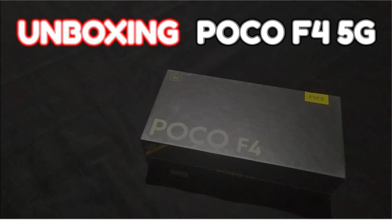 Unboxing Poco F4 5G - YouTube