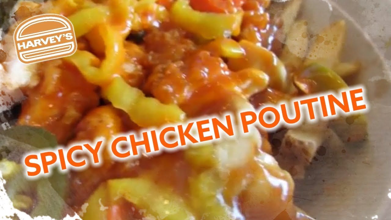 Harvey's Spicy Chicken Poutine - YouTube