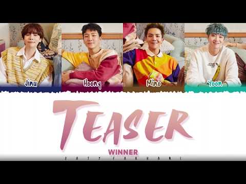 WINNER – 'TEASER' Lyrics [Color Coded_Han_Rom_Eng]