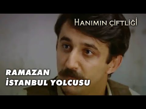 Ramazan, Güllü'yle İstanbul'a Gitmek İstiyor - Hanımın Çiftliği Özel Klip