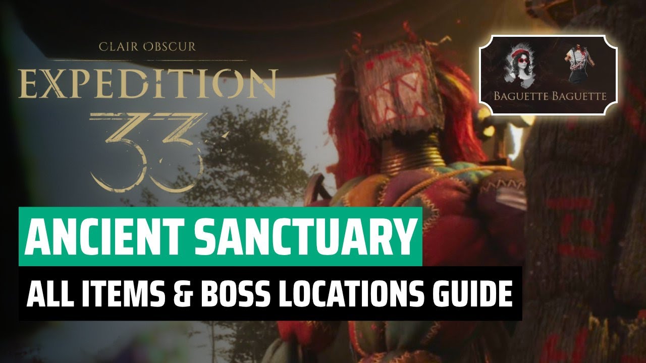 All Items and Boss Locations in Ancient Sanctuary - Clain Obscure ...