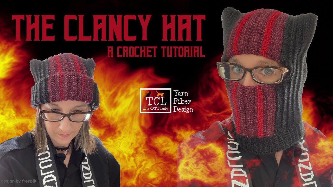 The "Clancy Hat" Crochet Tutorial - The CATT Lady Knit and Crochet # ...