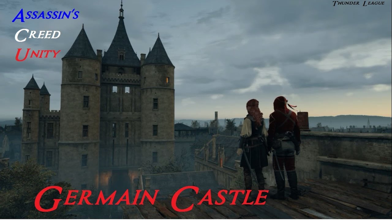 Assassin's Creed Unity Germain Castle - YouTube