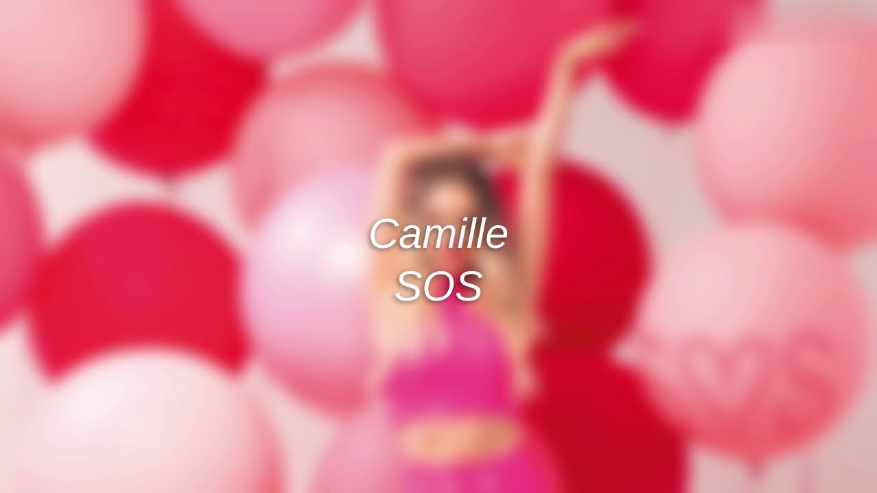 Camille | SOS (Lyrics) - YouTube