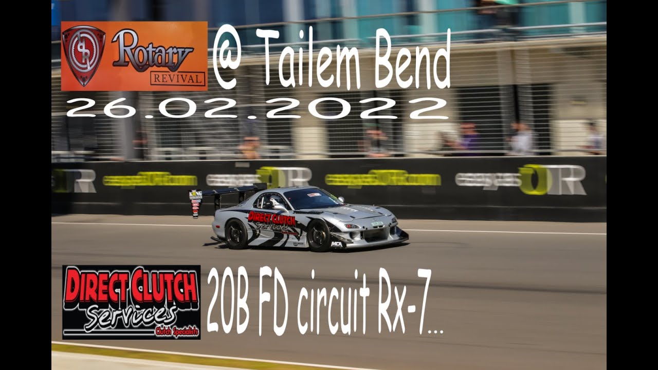 Rotary Revival SA 2022 - Tailem Bend - Direct Clutch 20B FD circuit Rx ...