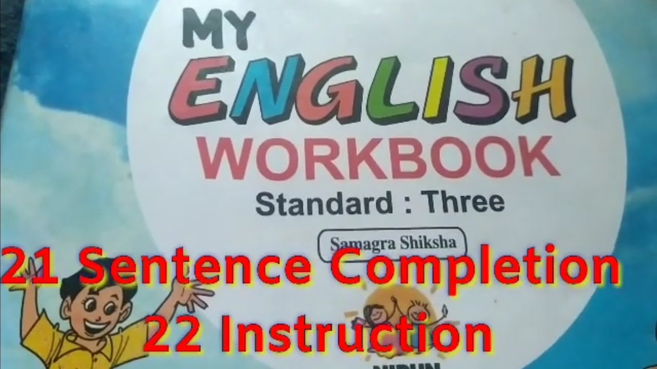 My English workbook standard Three | 21 Sentence Completion | 22 ...