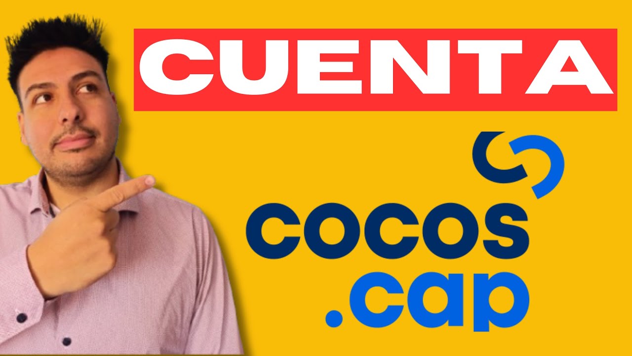 Cocos Capital: Tu Guía para un Registro Rápido y Seguro - YouTube