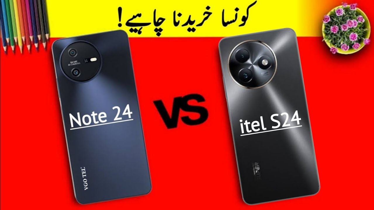 Itel S24 vs Vgotel Note 24 Comparison In Pakistan - Best Smartphone ...