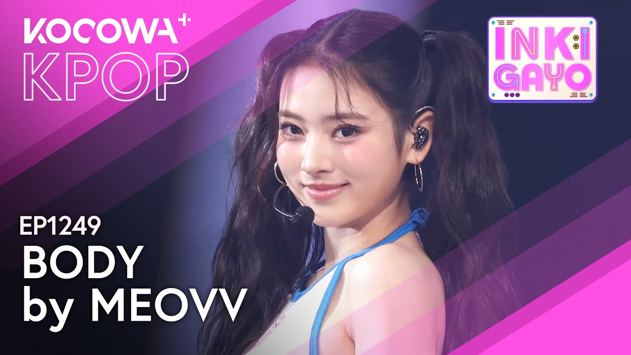 MEOVV - BODY | SBS Inkigayo EP1249 | KOCOWA+ - YouTube