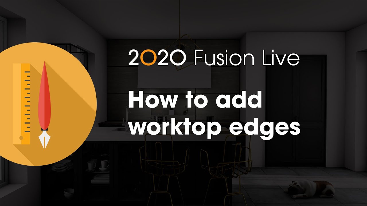 2020 Fusion Live Tip: How to add worktop edges - YouTube