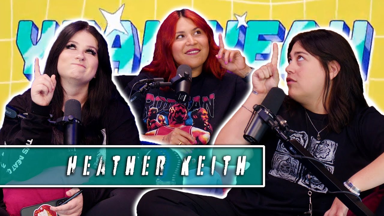 SOGGY TACOS & CELEBRITY DIRT w/ Heather Keith on the Yeah Yeah Podcast ...