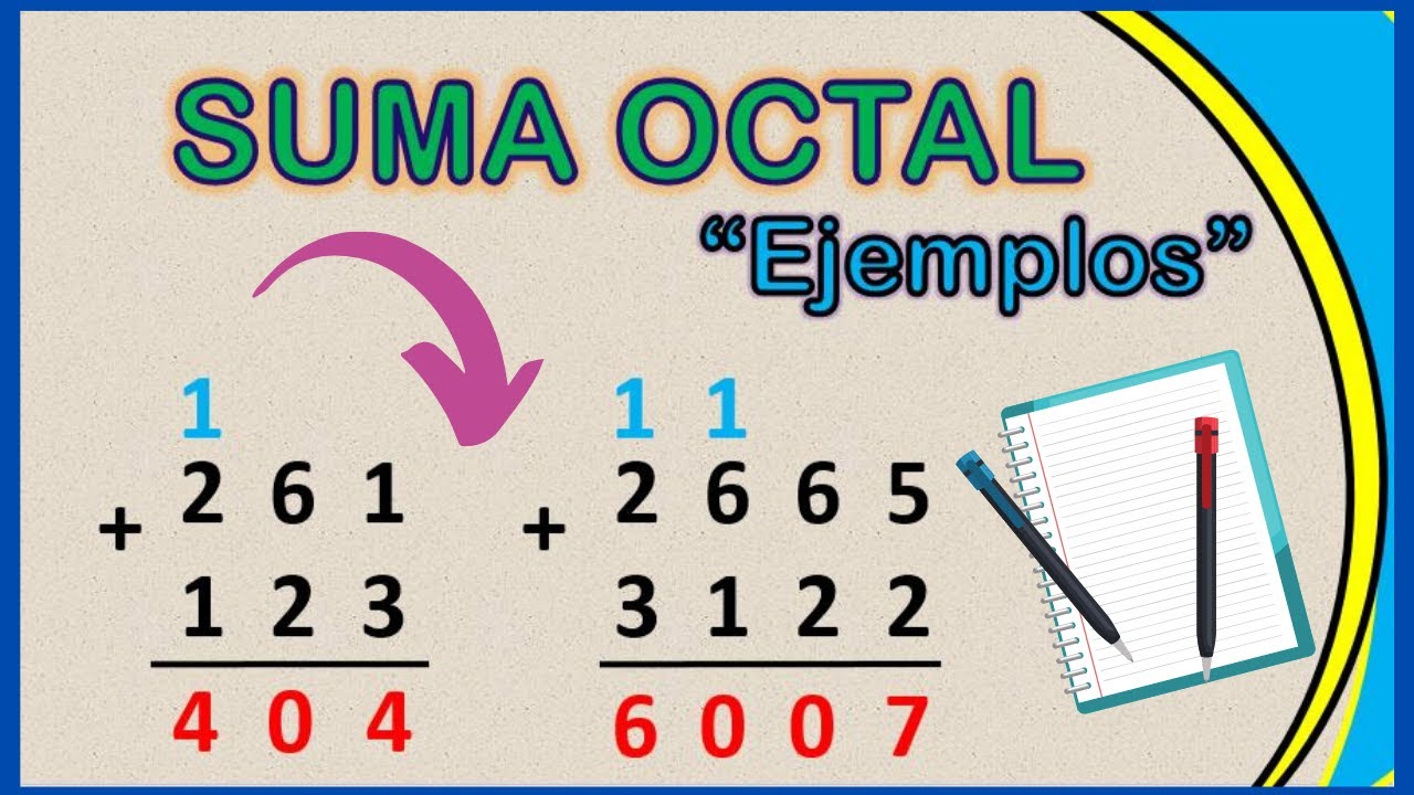 SUMA OCTAL - Ejemplos Resueltos #1 💥 - YouTube