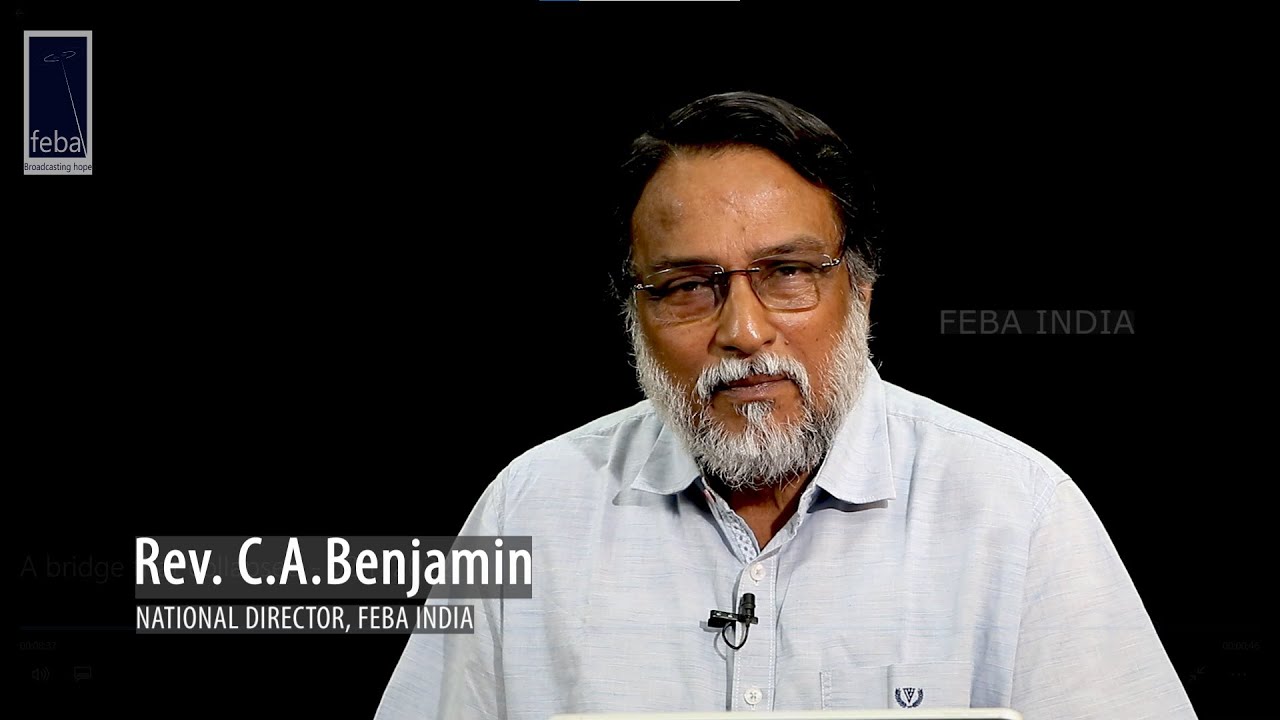 A bridge that collapsed | Rev. C.A. Benjamin | FEBA India - YouTube
