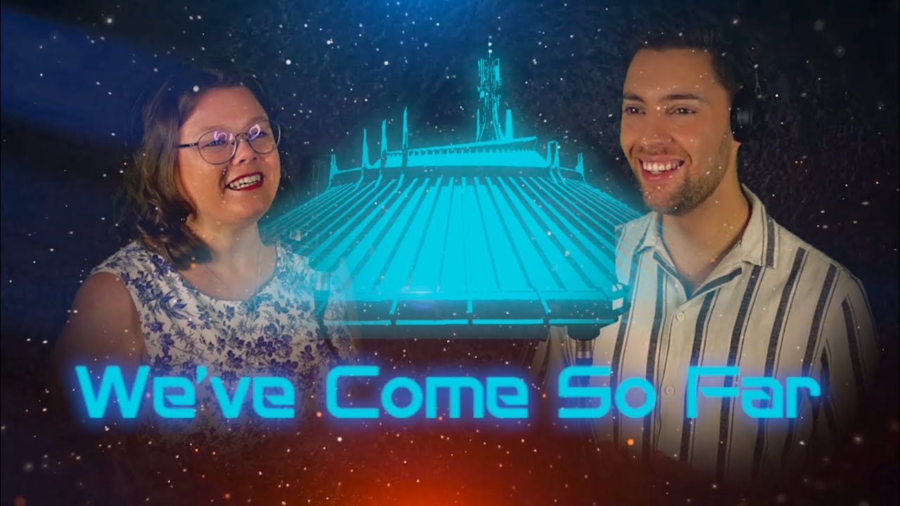 Space Mountain Theme Song - We've Come So Far (Promising Tomorrows ...
