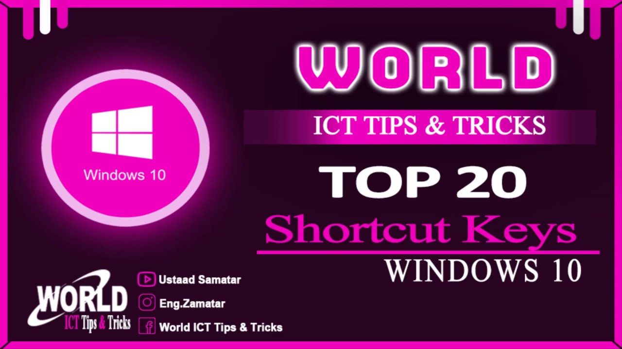 Top 20 Windows 10 Shortcut Keys || World ICT Tips & Tricks || HD - YouTube