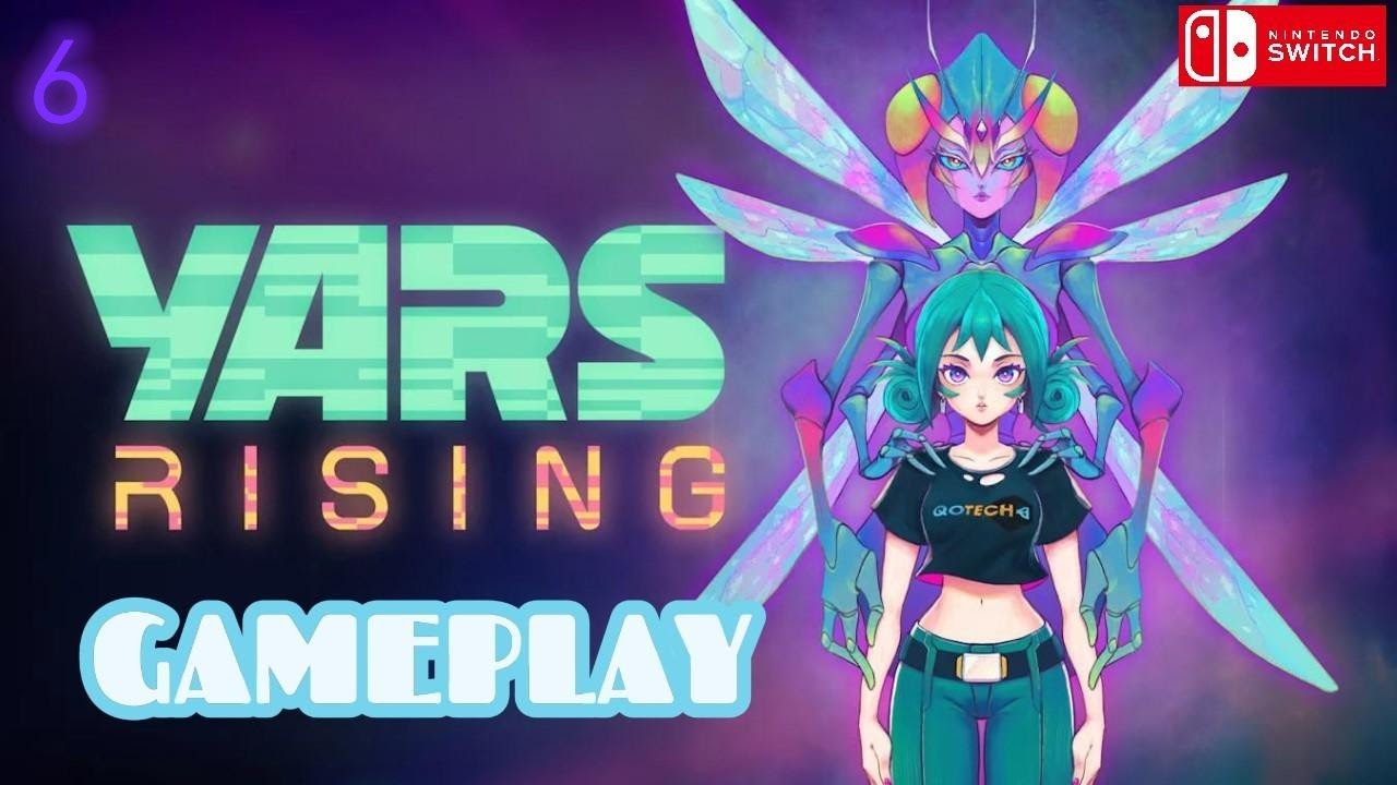 Yars Rising Nintendo Switch Gameplay no commentary part 6 - YouTube