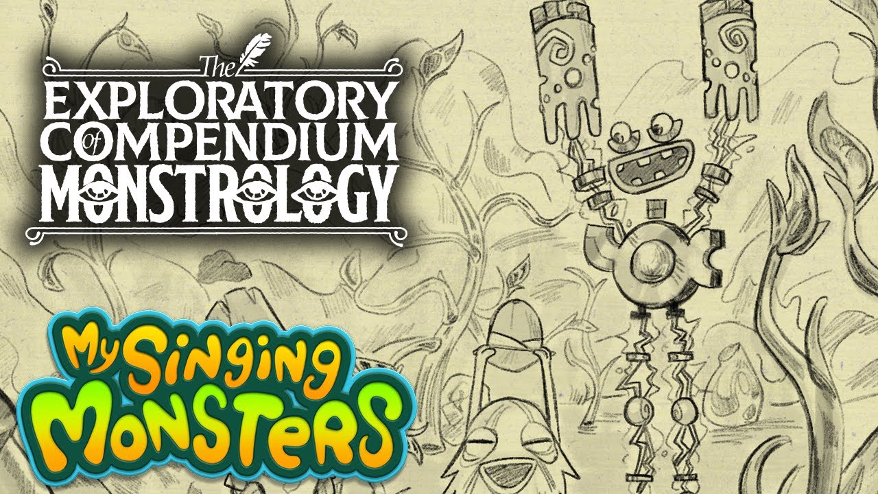 My Singing Monsters - "The Exploratory Compendium of Monstrology ...