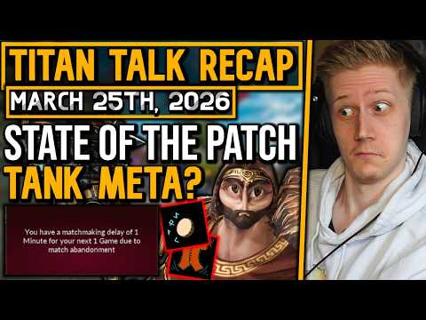 State of the Patch, Tank Meta, Leaver Penalties & More! - Titan Talk Recap!