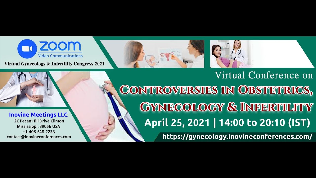 Virtual Conference on Obstetrics, Gynecology & Infertility | April 25 ...