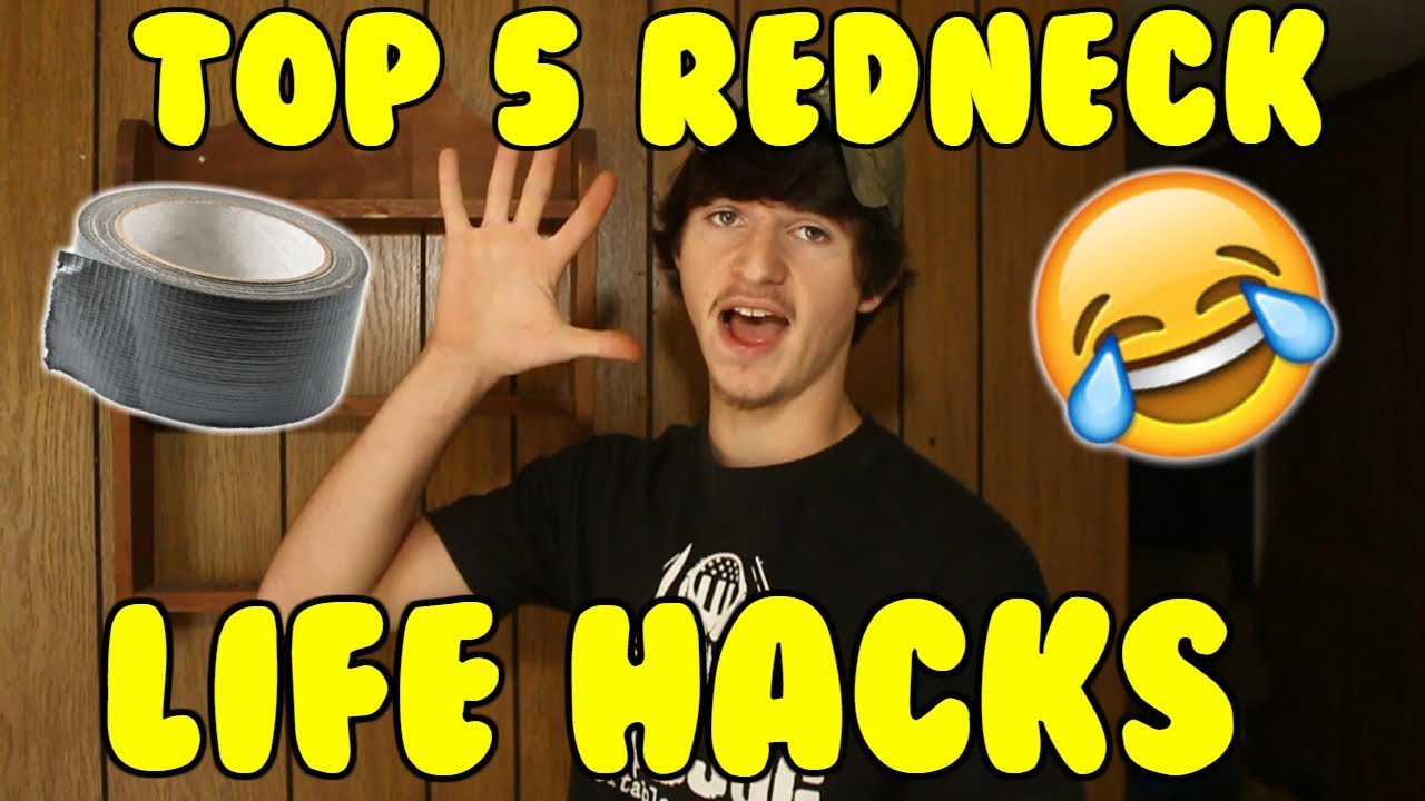 TOP 5 REDNECK LIFE HACKS - YouTube