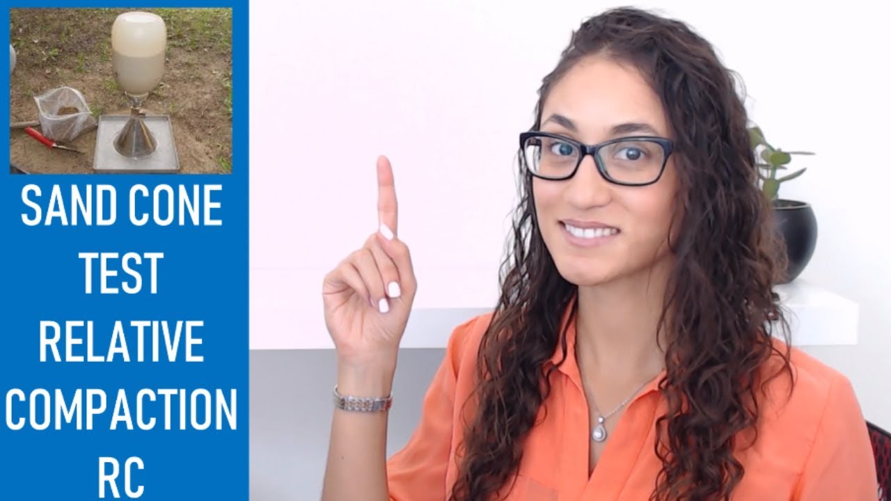 FE Exam Geotechnical - Relative Compaction (Sand Cone Test) - YouTube