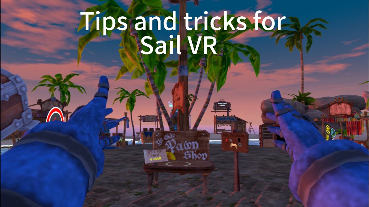Tips and tricks in sail VR - YouTube
