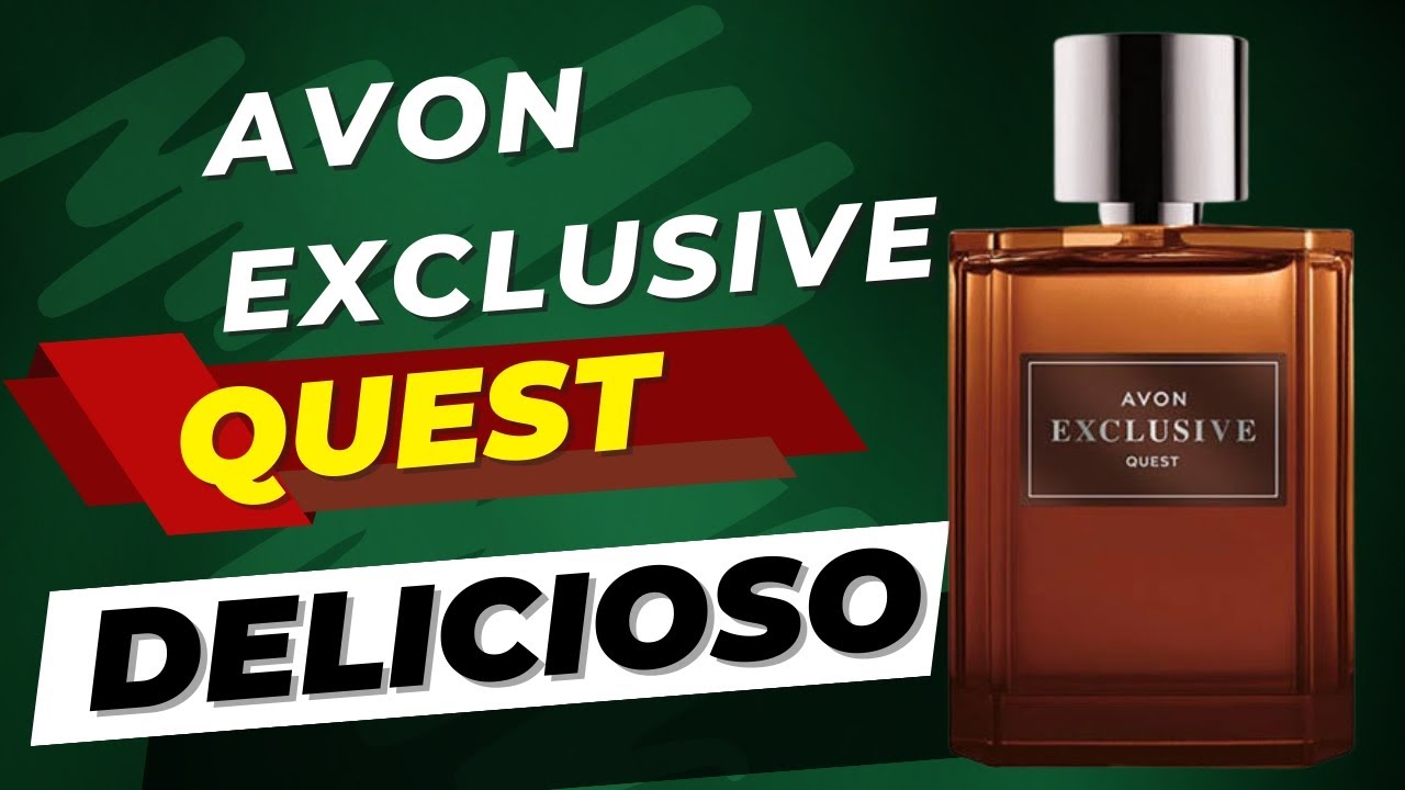 PERFUME EXCLUSIVE QUEST ( LANÇAMENTO DA CASA AVON ) FICOU ESPETACULAR ...