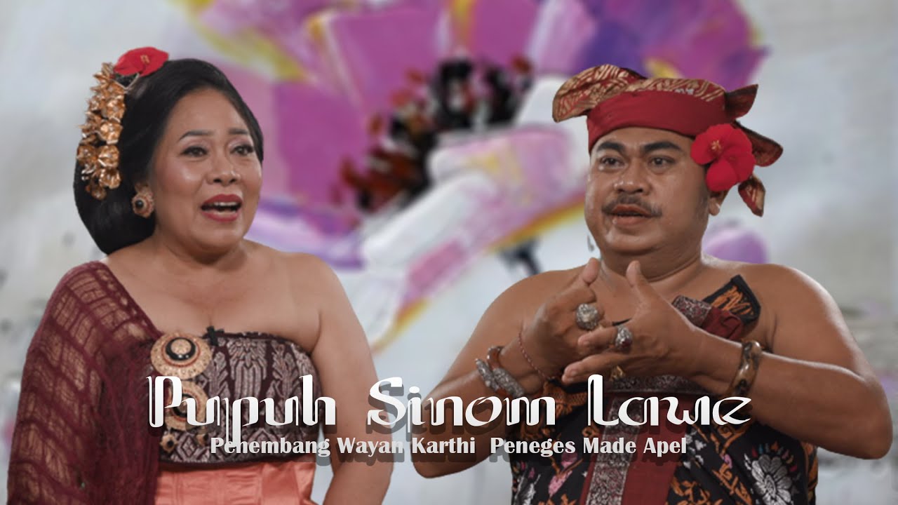 PUPUH SINOM LAWE WAYAN KARTHI - YouTube