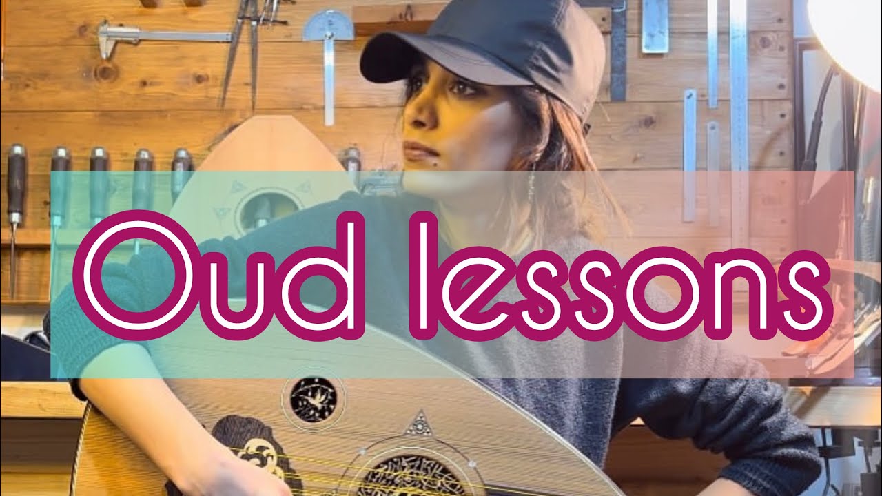 آموزش عود با نوشین Oud Lessons with Nooshin - YouTube