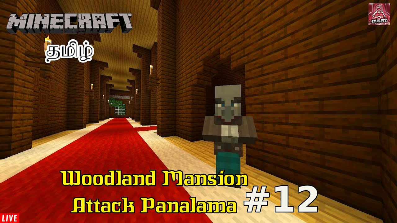 Woodland Mansion Attack Panalam Minecraft With Friends Ep - #12 Live | Minecraft | TK PlayZ ...