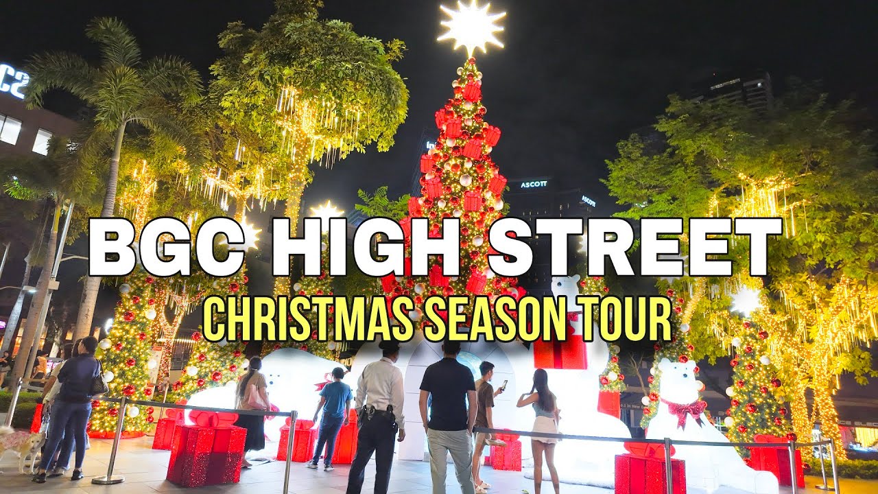[4K] BGC High Street | Must-See Christmas Attractions and Fireworks ...